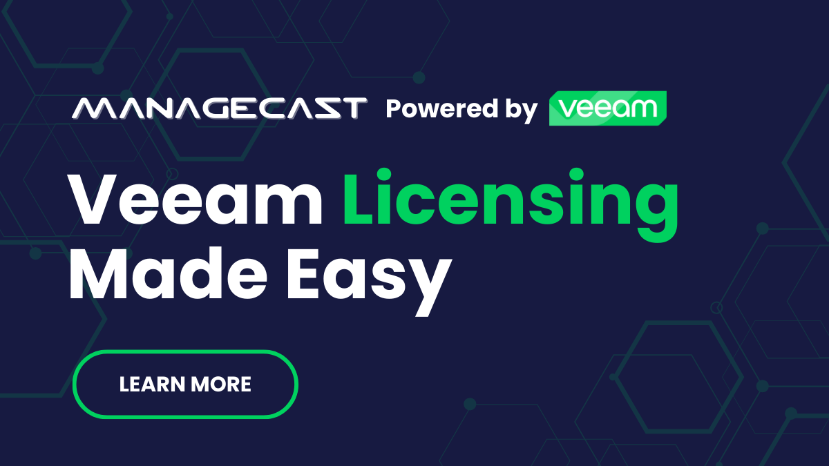 Veeam Licensing - Managecast Technologies, Inc.